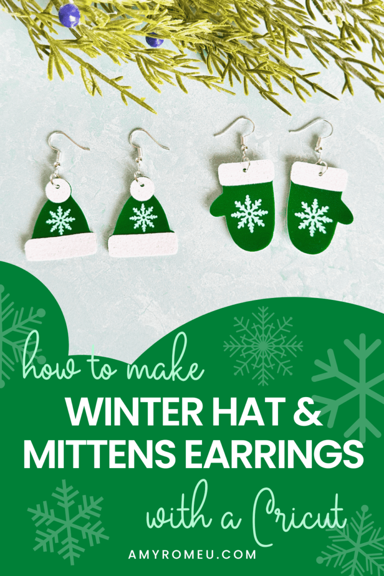 How to Make Cricut Winter Hat & Mitten Earrings - Amy Romeu