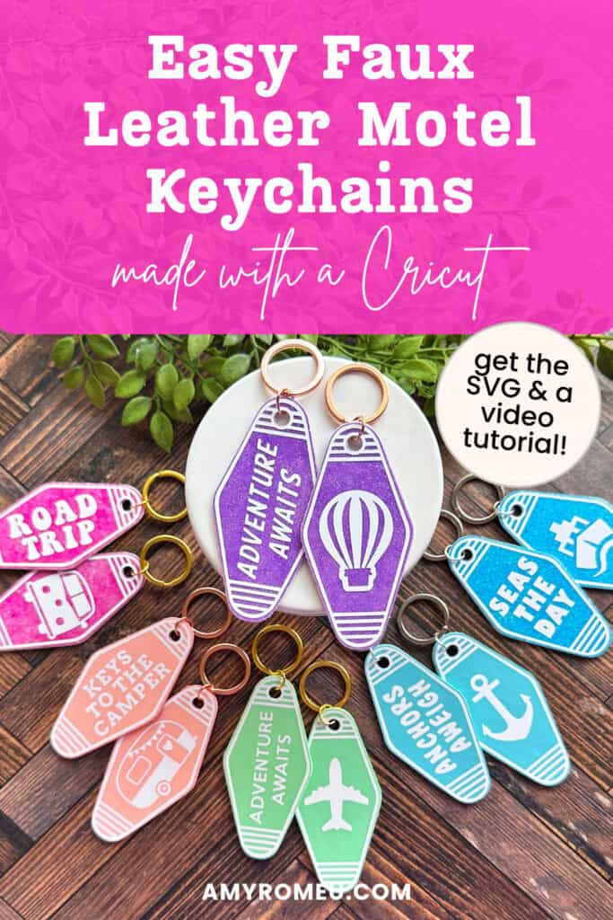 How to Make Faux Leather Travel Motel Keychains with a Cricut - Amy Romeu