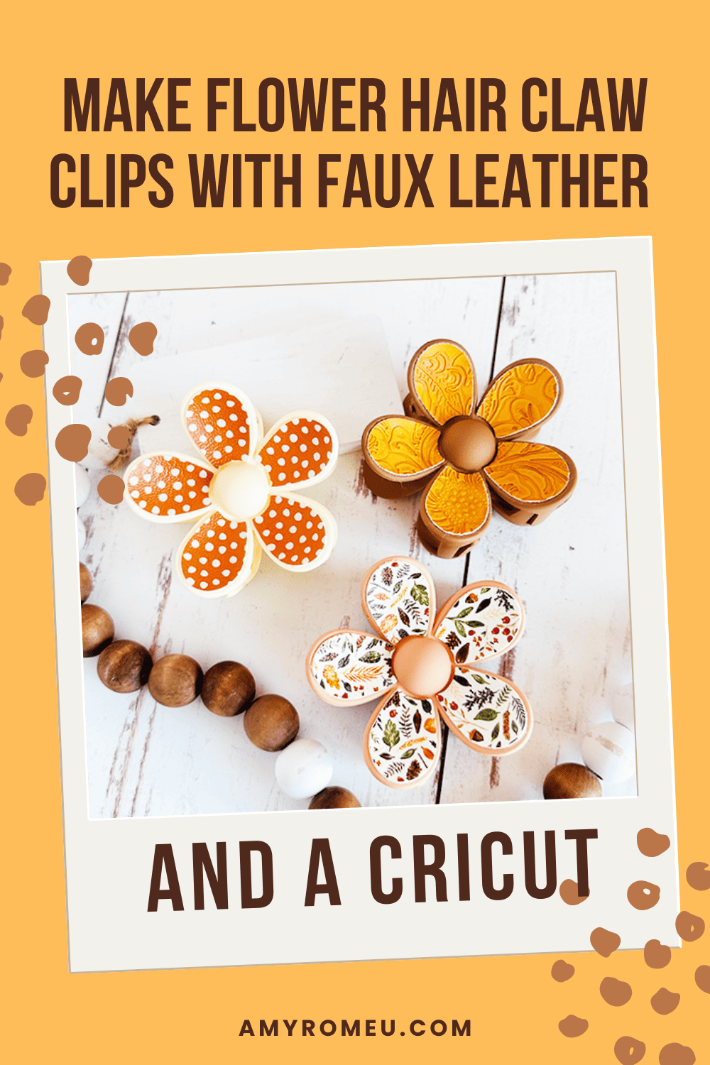 Make Faux Leather Flower Claw Hair Clips with a Cricut - Amy Romeu