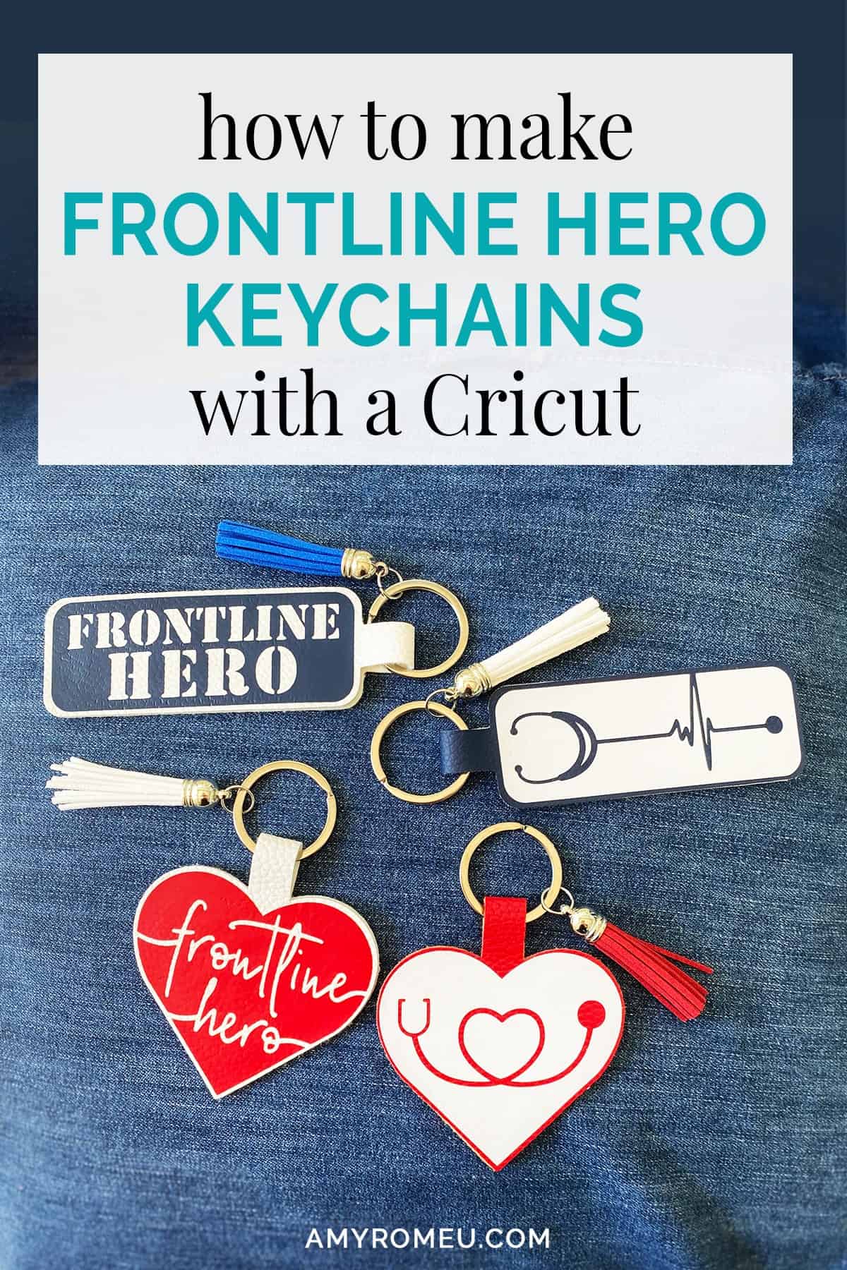 Make a Frontline Hero Keychain with a Cricut - Amy Romeu